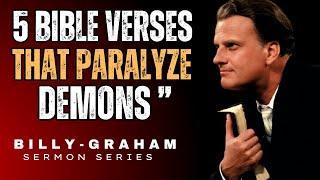 5 Bible Verses That Paralyze Demons | BILLY GRAHAM SERMON | TapeTied